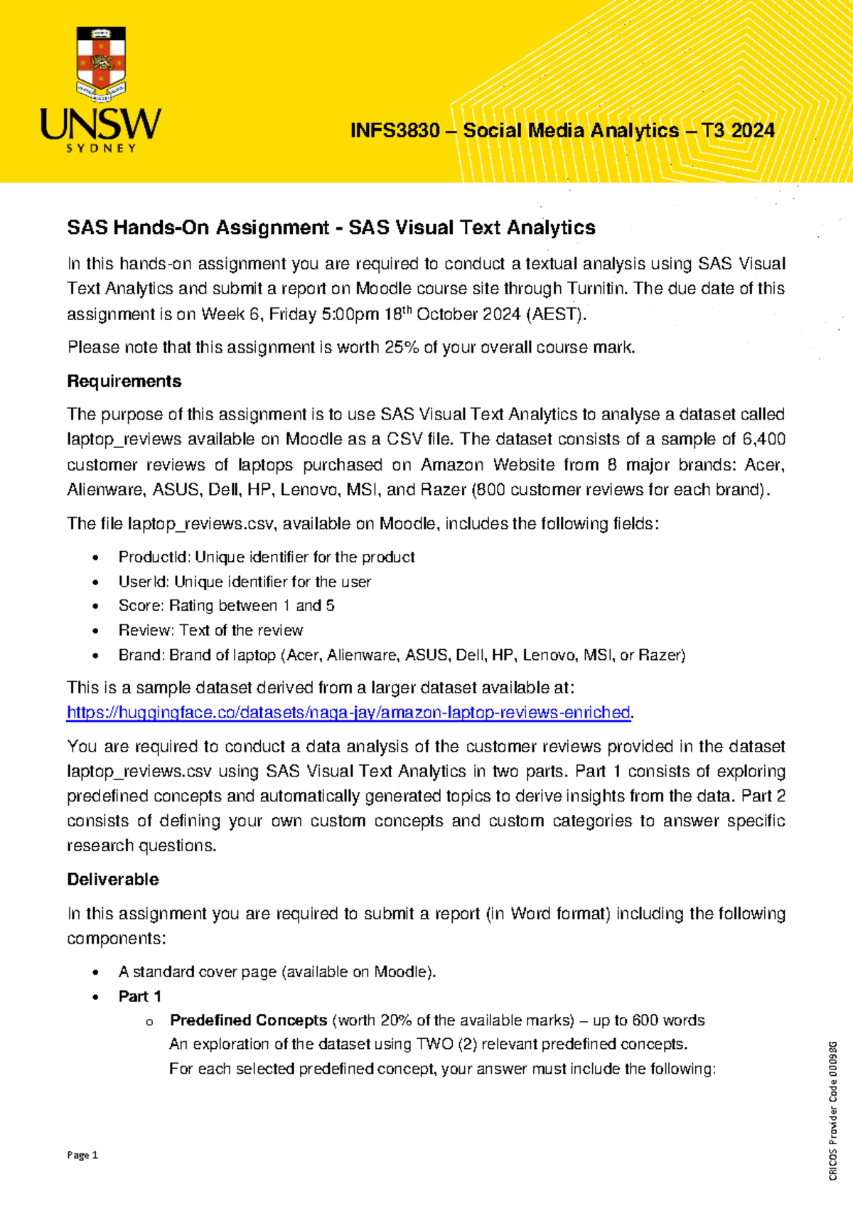 SAS Hands-On Assignment - INFS3830 - T3 2024 - Page 1 CRICOS Provider Code 00098G INFS 3830 ...