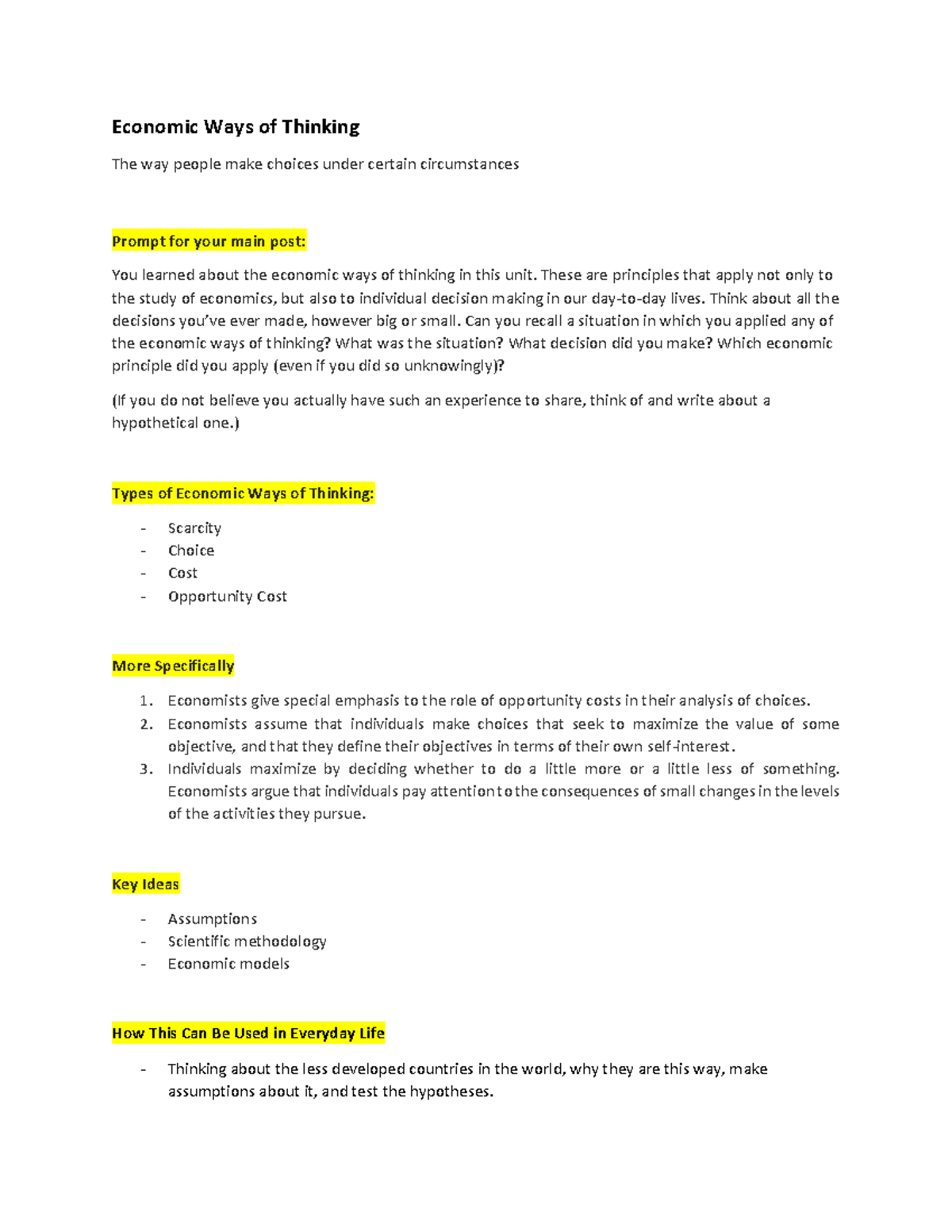 Economic Ways of Thinking - These are principles that apply not only to ...