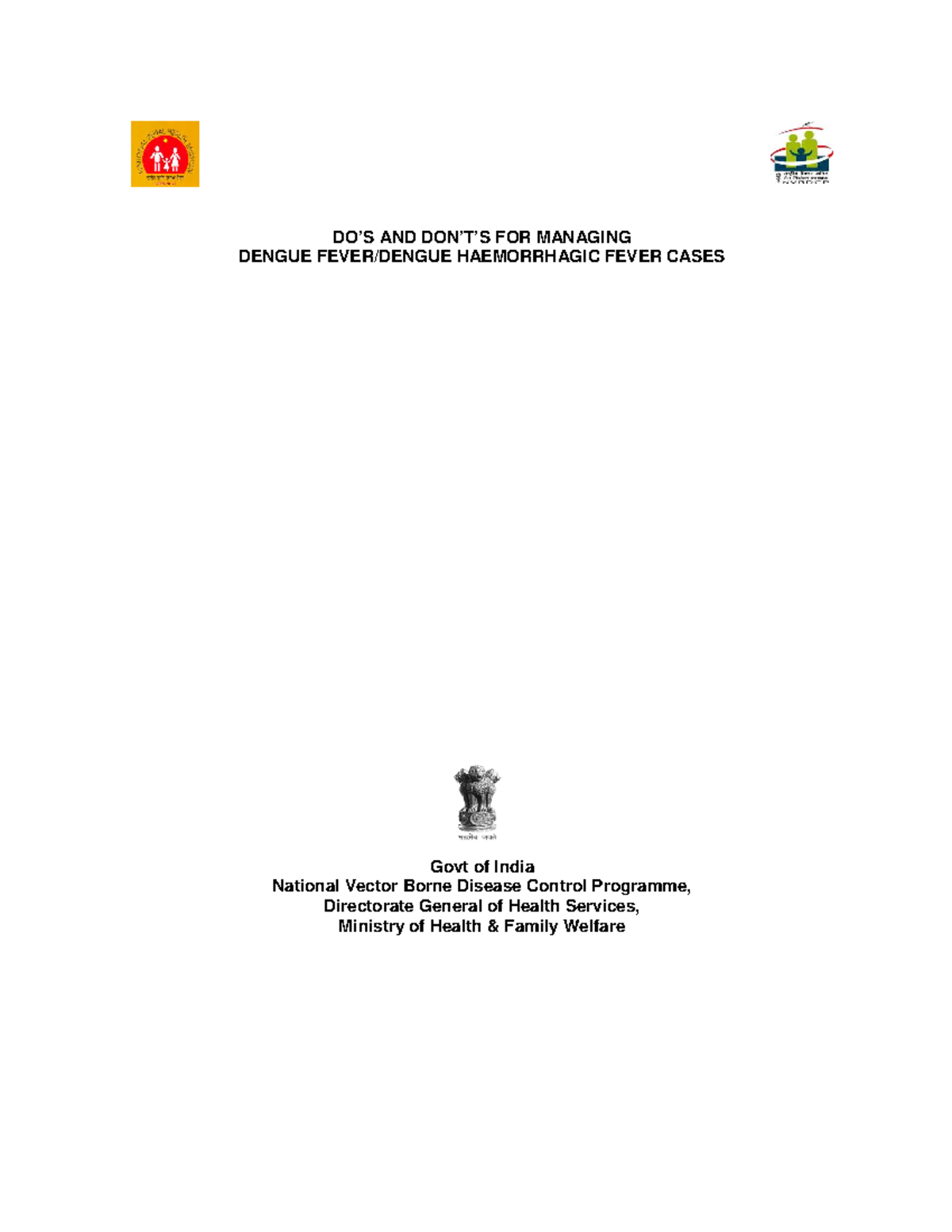 Guidelines for treatment of Dengue - DOíS AND DONíTíS FOR MANAGING ...