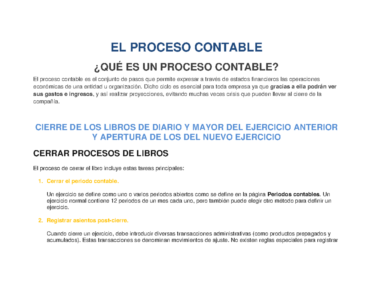 EL Proceso Contable - EL PROCESO CONTABLE ¿QUÉ ES UN PROCESO CONTABLE? El proceso contable es el ...