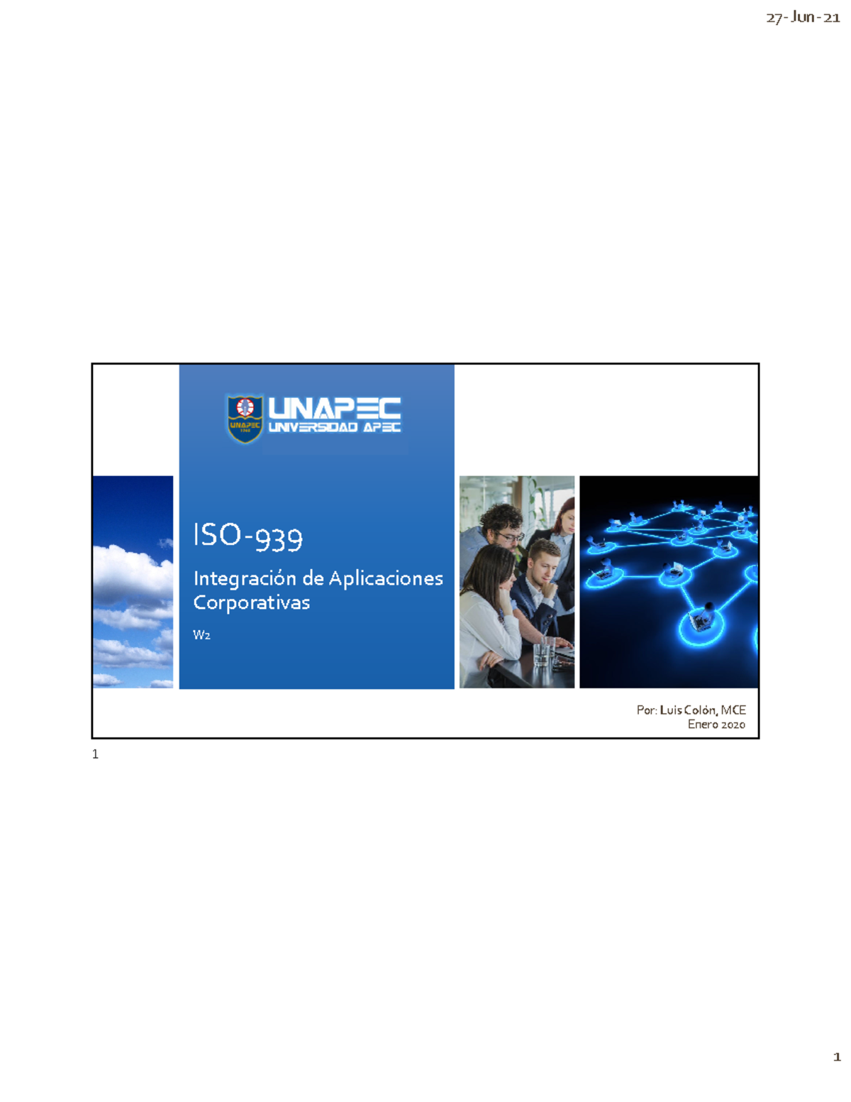 ISO939w2 Sistemas De Informacion-1 - ISO- Integración de Aplicaciones Corporativas W Por: Luis ...