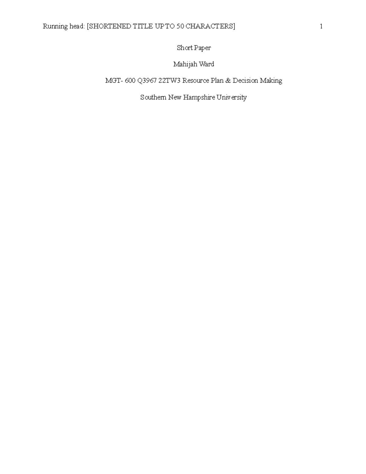 Short paper 3-30-23 - n/a - Running head: [SHORTENED TITLE UP TO 50 ...