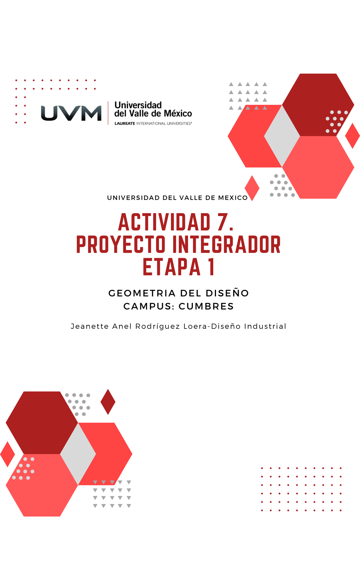 Actividad 7. proyecto integrador etapa 1 - ACTIVIDAD 7. PROYECTO INTEGRADOR ETAPA 1 G E O M E T ...