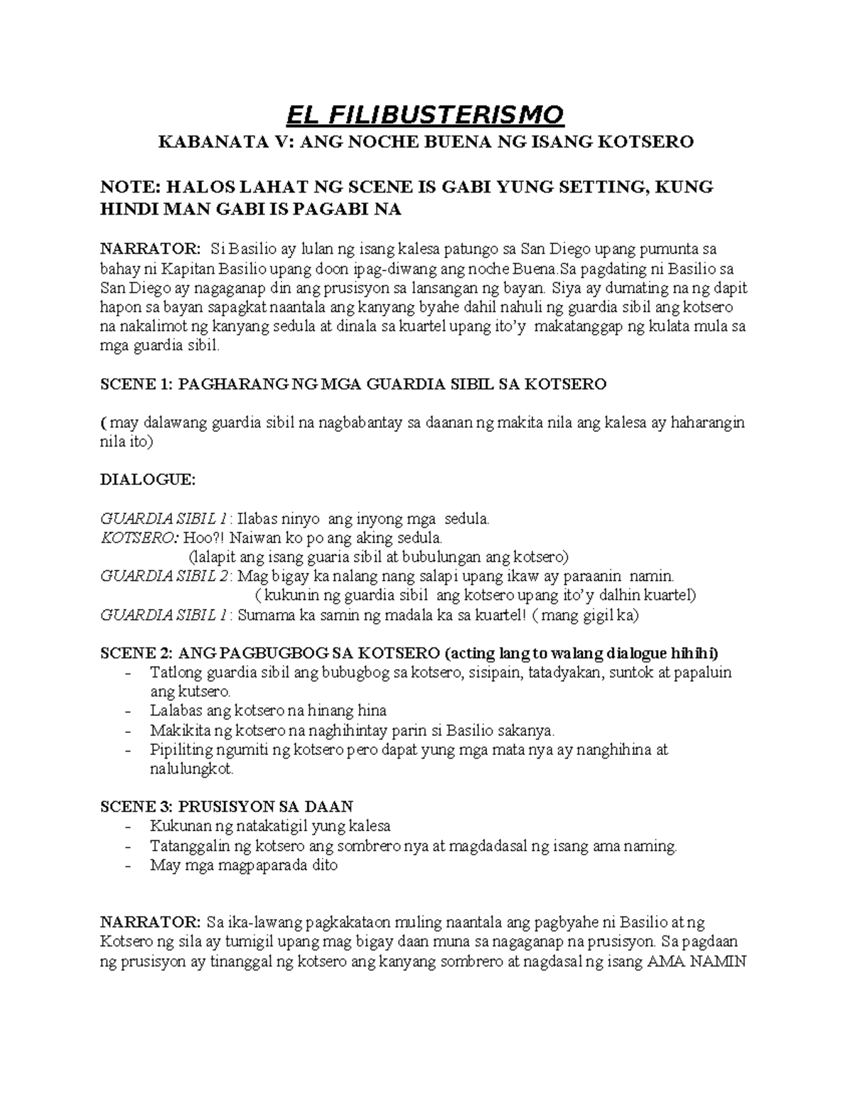 Script IN EL FILI Kabanta V - EL FILIBUSTERISMO KABANATA V: ANG NOCHE BUENA NG ISANG KOTSERO ...