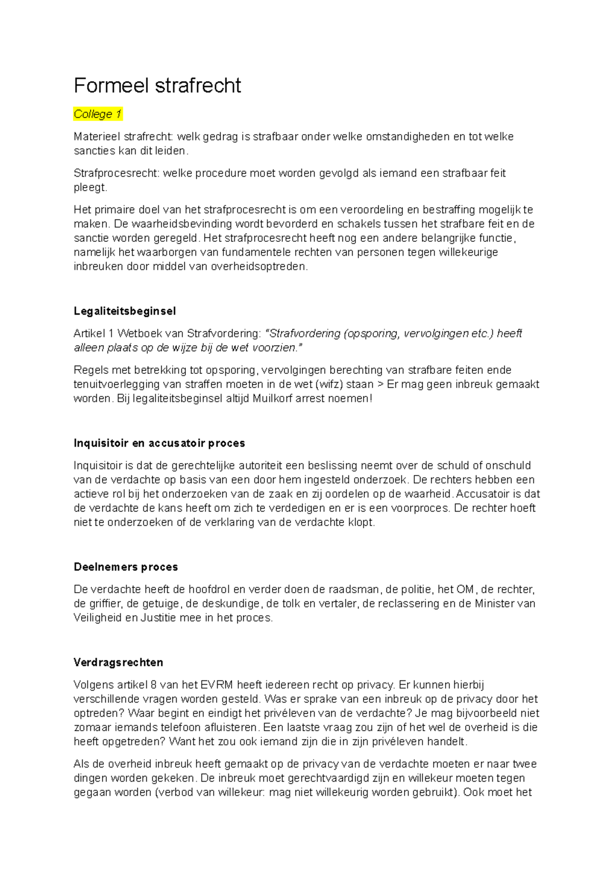 Formeel strafrecht - Formeel strafrecht College 1 Materieel strafrecht ...