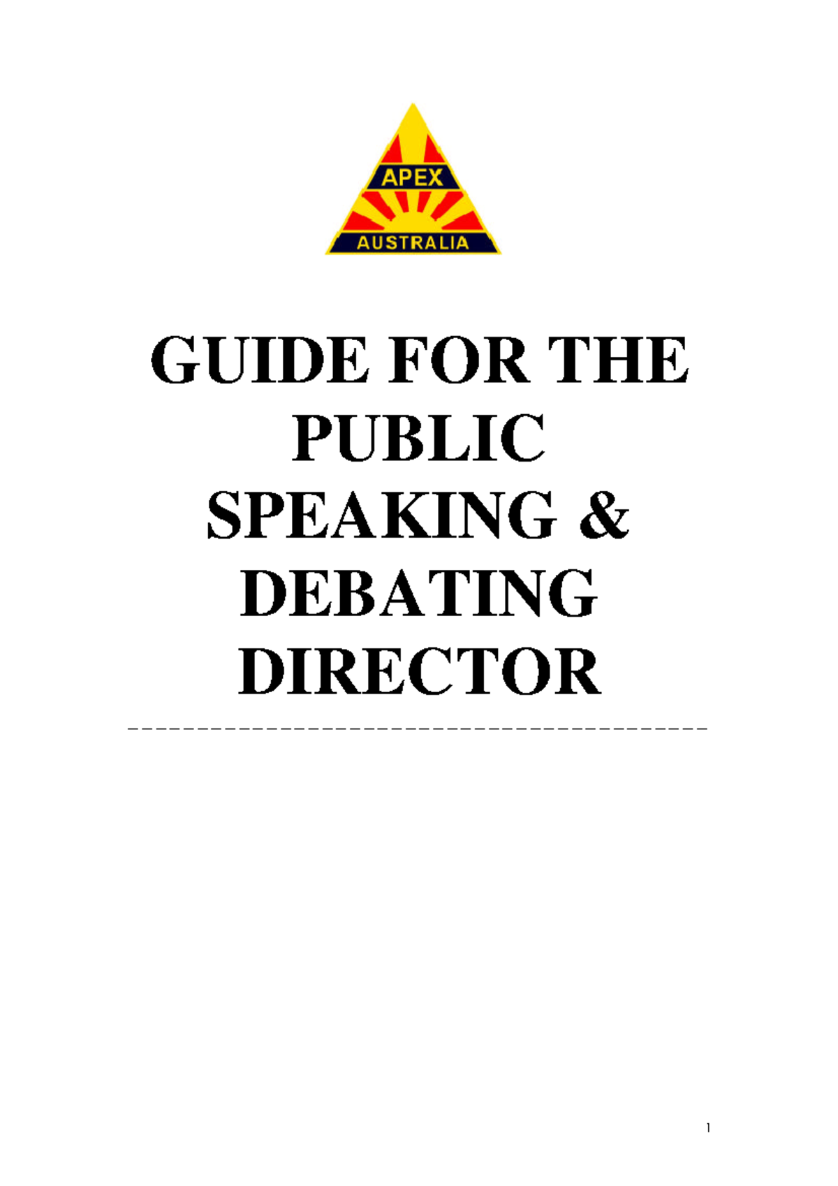 Directors Guide Public Speaking and Debating - GUIDE FOR THE PUBLIC ...