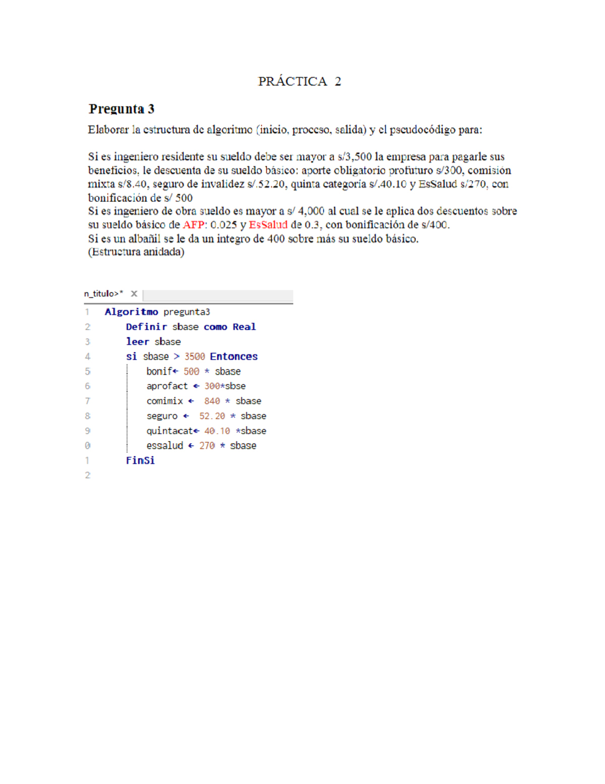 Practica 2 -Algoritmos - Principios de algoritmos - UTP - Studocu