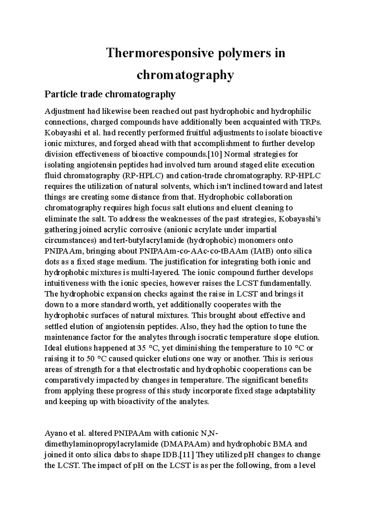 Thermoresponsive polymers i1 - Thermoresponsive polymers in chromatography Particle trade - Studocu