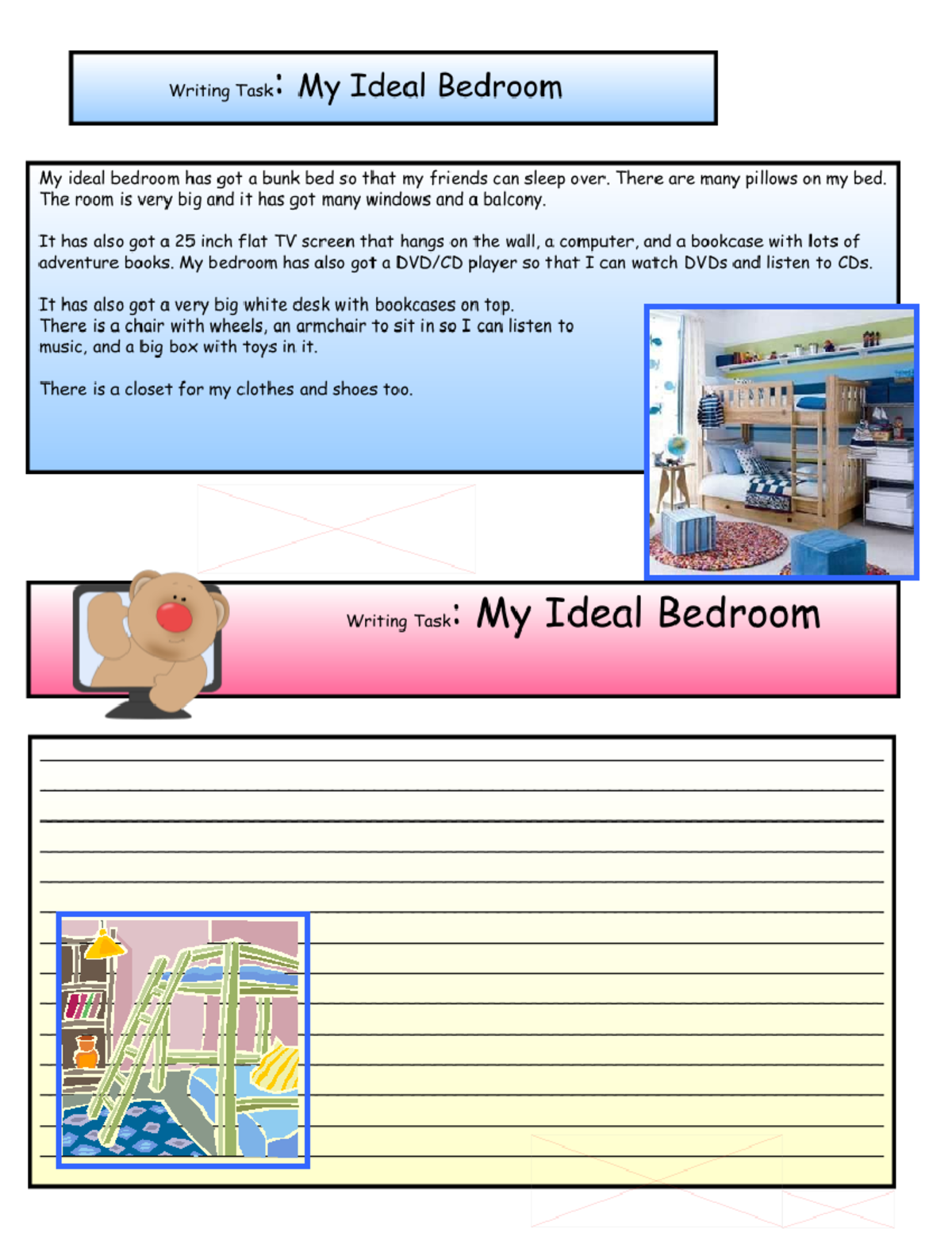 Writing my ideal bedroom - Writing Task My Ideal Bedroom My ideal ...