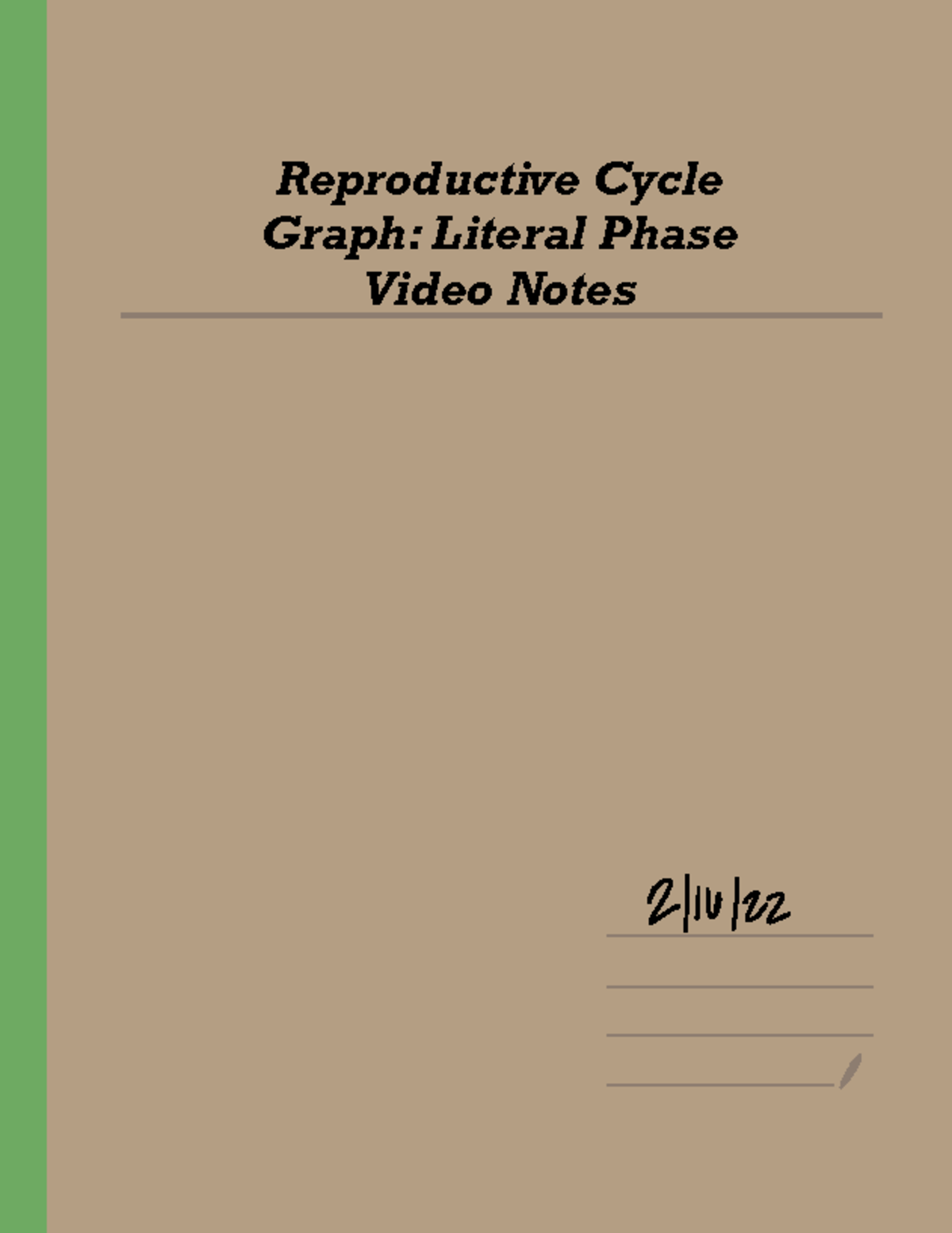 Reproductive Cycle Graph Literal Phase Video Notes - Reproductive Cycle ...