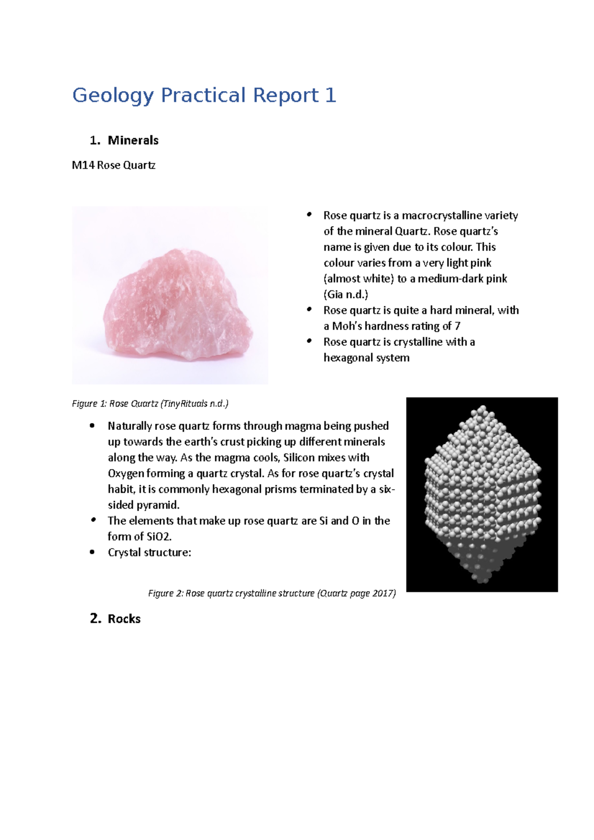 Geology Practical Report 1 - Minerals M14 Rose Quartz Rose quartz is a ...