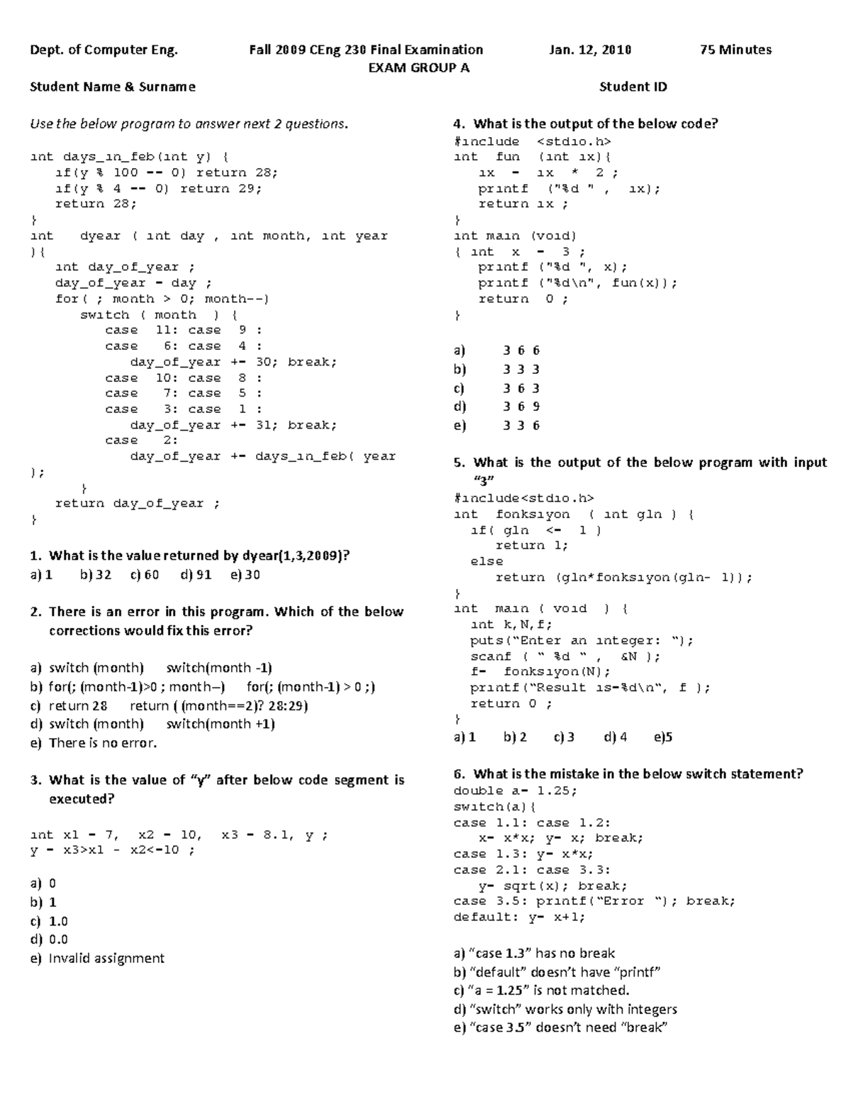Final 2010, questions - Dept. of Computer Eng. Fall 2009 CEng 230 Final ...