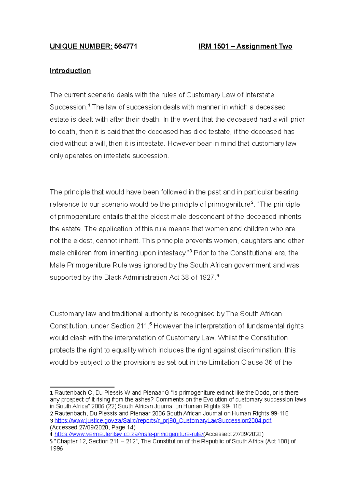 IRM Assig Two - UNIQUE NUMBER: 564771 IRM 1501 – Assignment Two Introduction The current ...