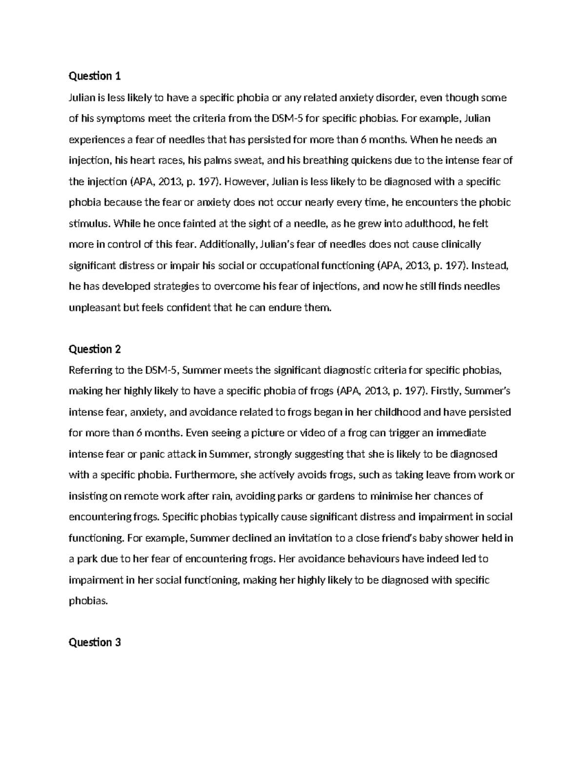 OLET1643 Written assignment - Question 1 Julian is less likely to have ...
