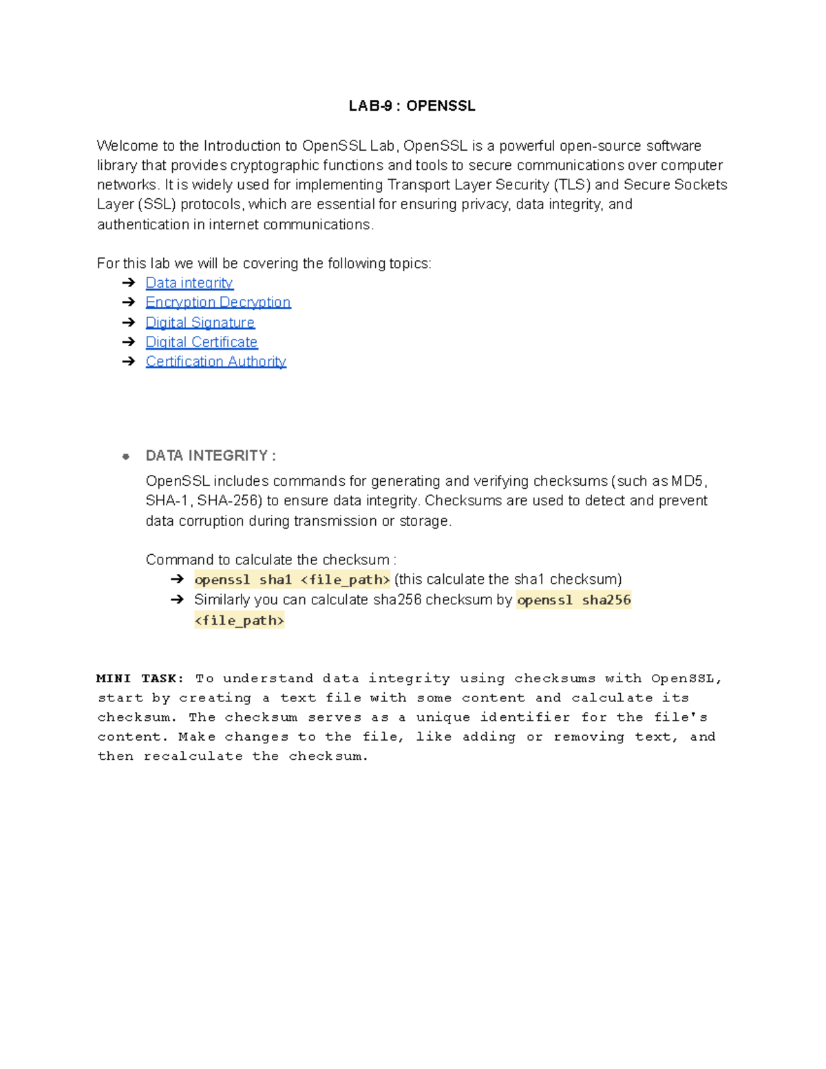 Reading doc - LAB-9 : OPENSSL Welcome to the Introduction to OpenSSL Lab, OpenSSL is a powerful ...