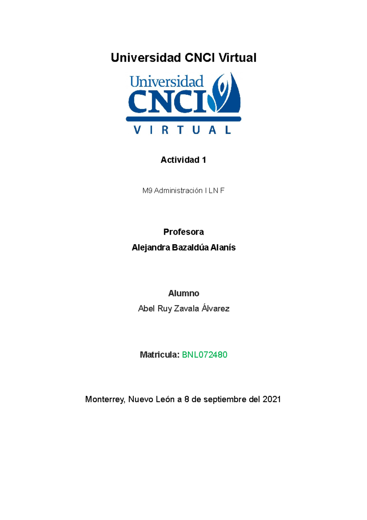 Actividad 1 Administracion CNCI Virtual - Universidad CNCI Virtual Actividad 1 M9 Administración ...