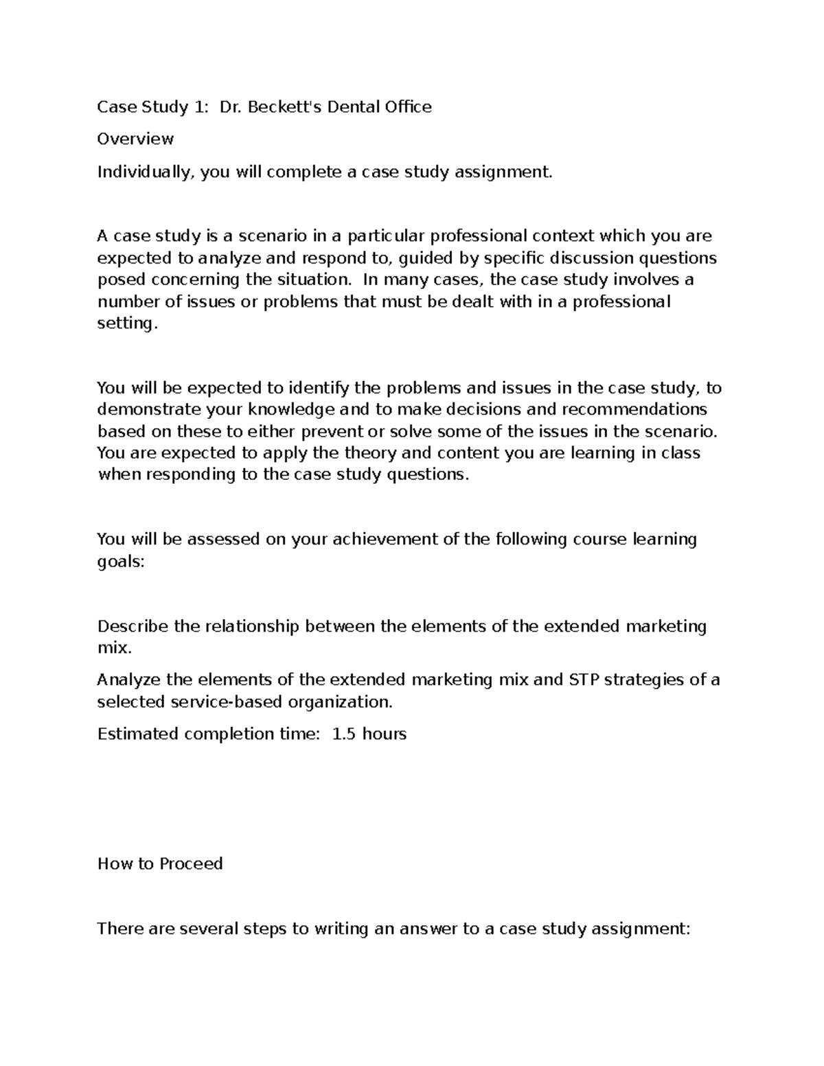 Case Study 1 - nmdfnmdsnf - Case Study 1: Dr. Beckett's Dental Office ...