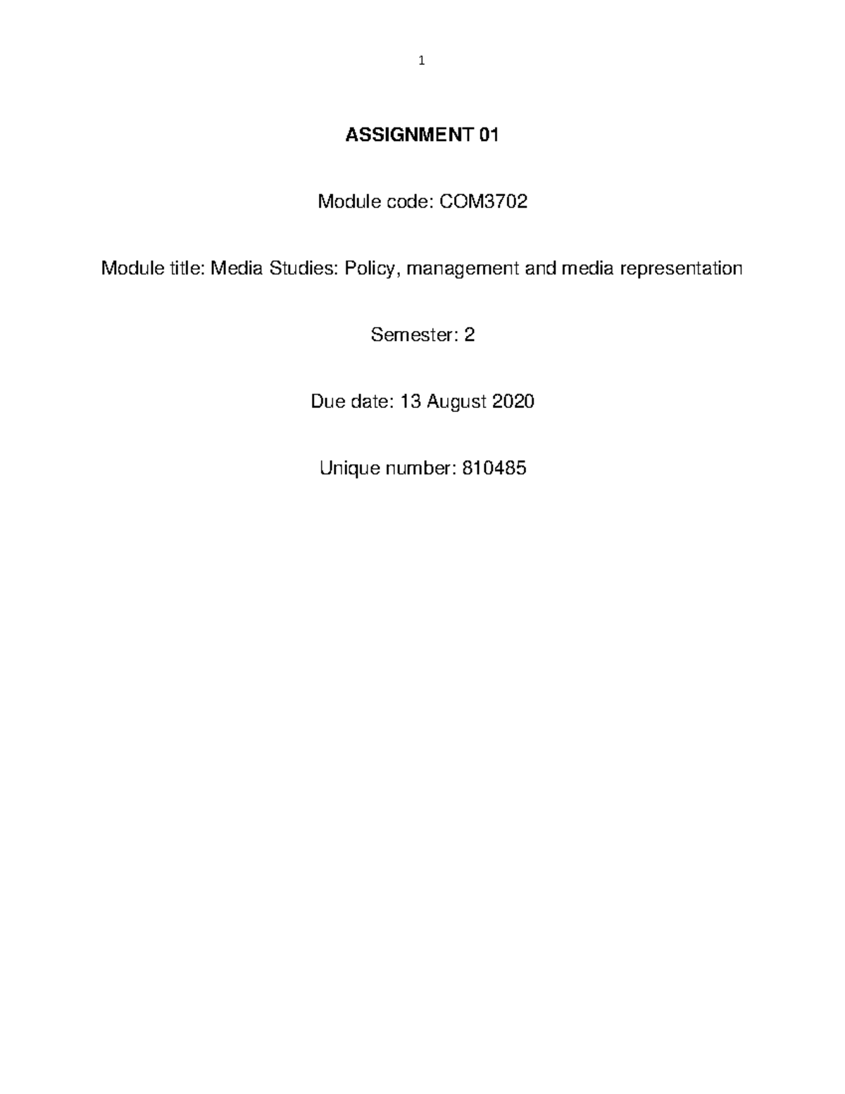 Assign 1 COM3702 internet - Module title: Media Studies: Policy ...