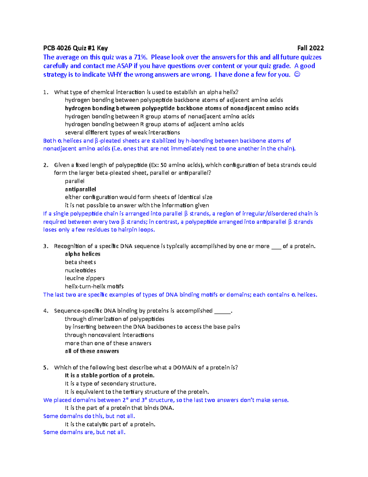 Quiz 1 Answer key Fall 2022 posting - PCB 4026 Quiz #1 Key Fall 2022 The average on this quiz ...