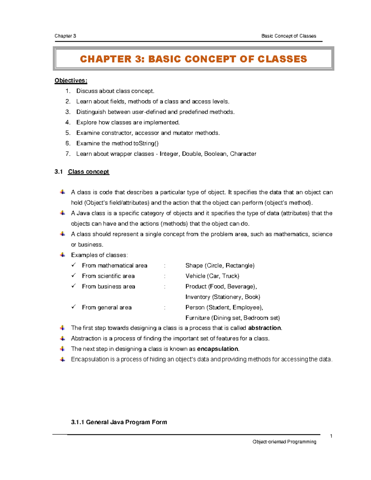 Chapter 3 (Basic concept of class) - 1 Objectives: Discuss about class ...