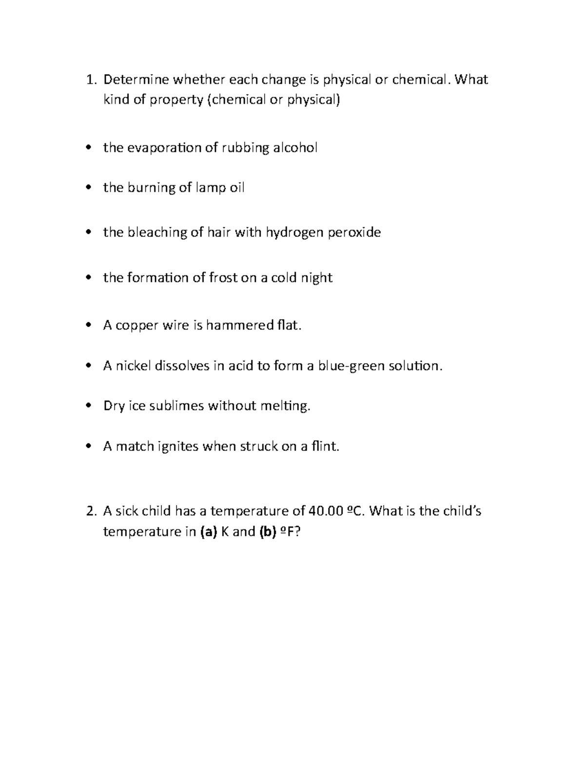 Practice 1 - Determine whether each change is physical or chemical ...