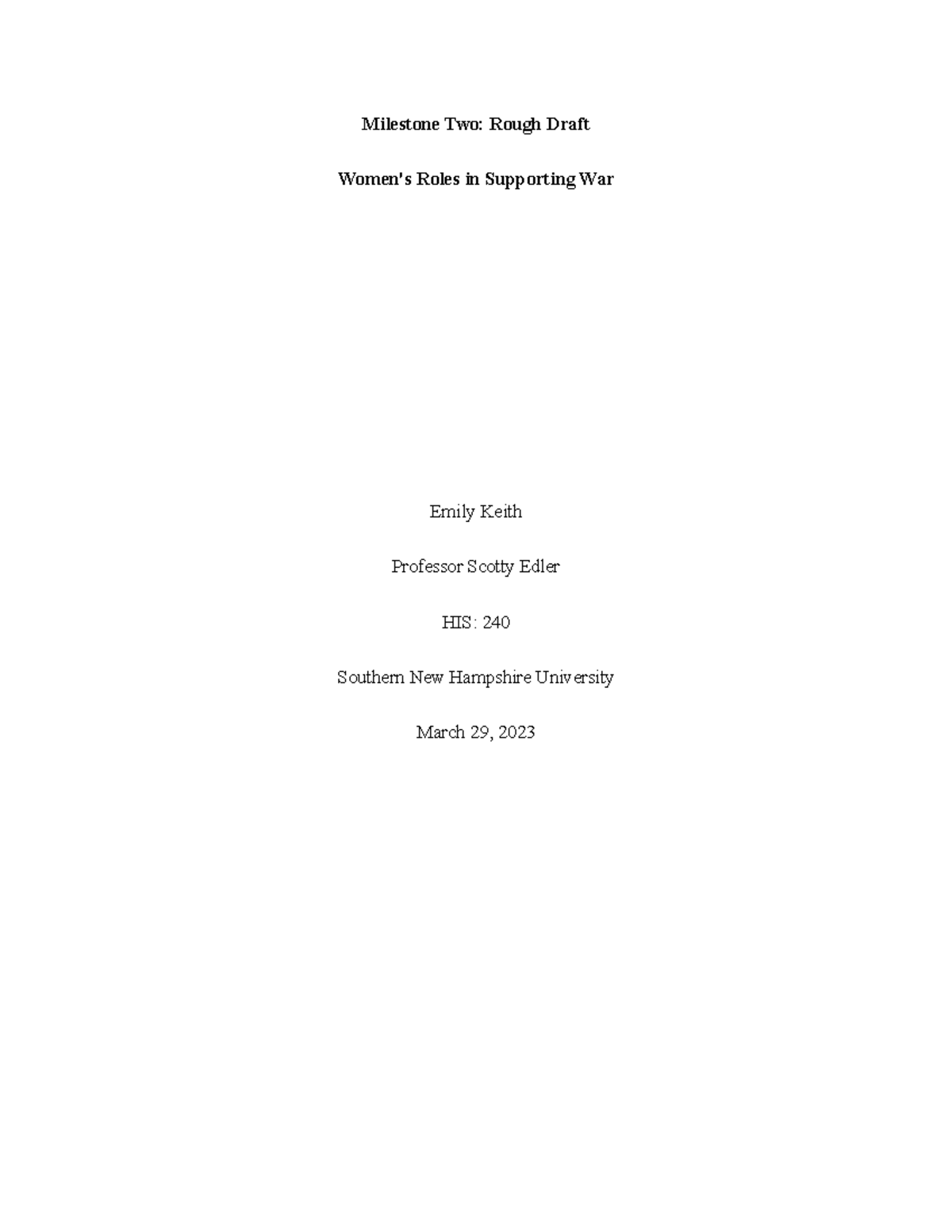 Milestone Two - Rough Draft - Milestone Two: Rough Draft Women's Roles ...