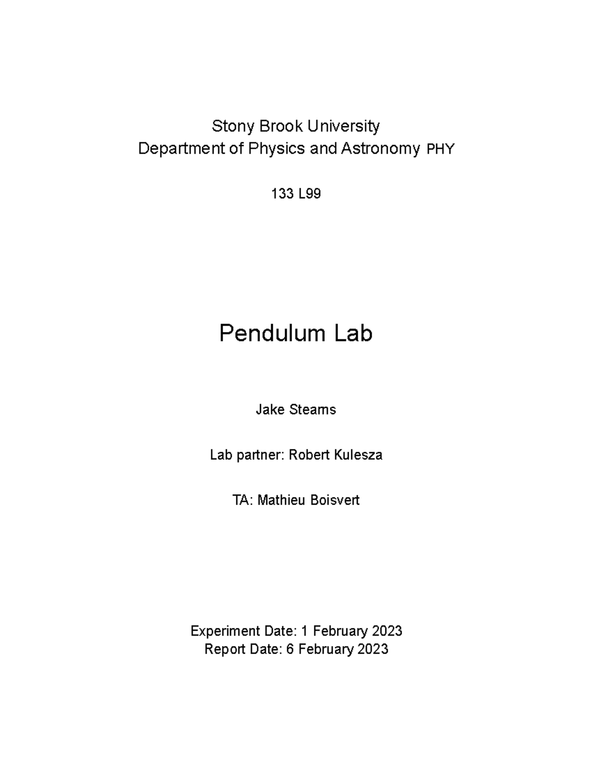 Pendulum Lab Report - Stony Brook University Department of Physics and ...