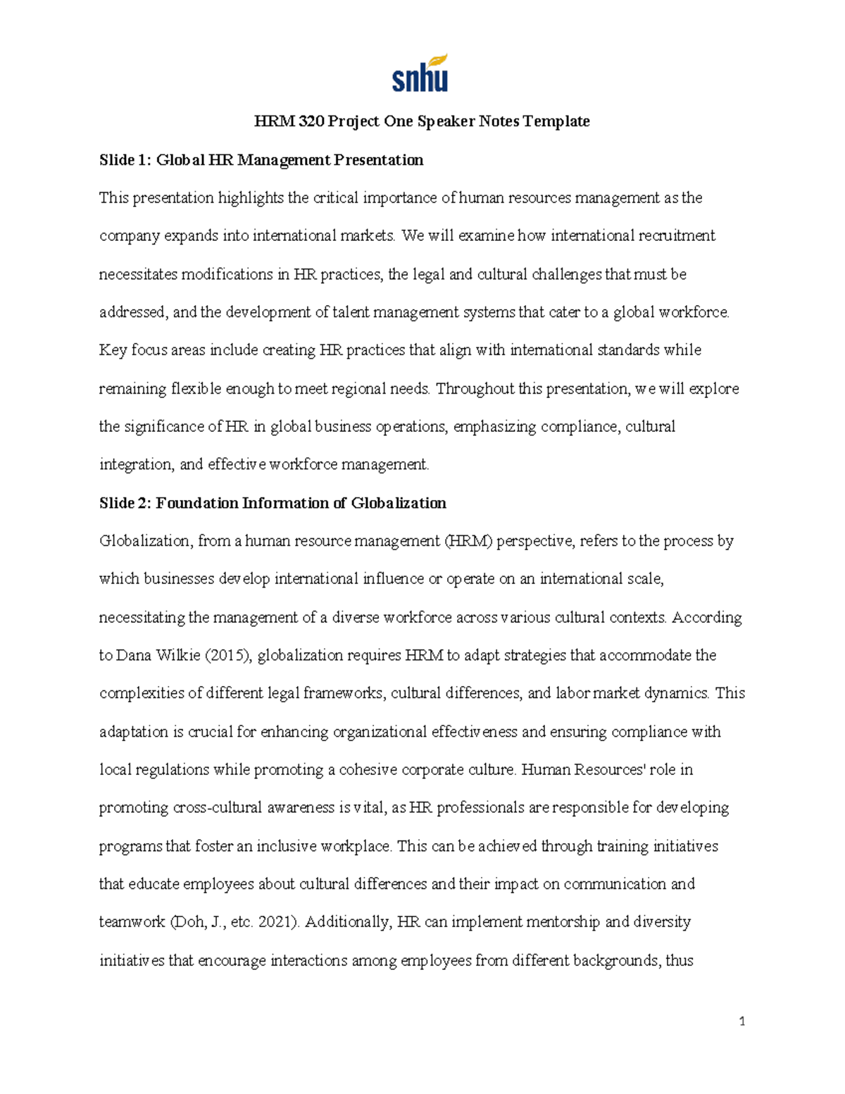 Diana Soling HRM-320 Project 1 Speaker Notes - HRM 320 Project One ...