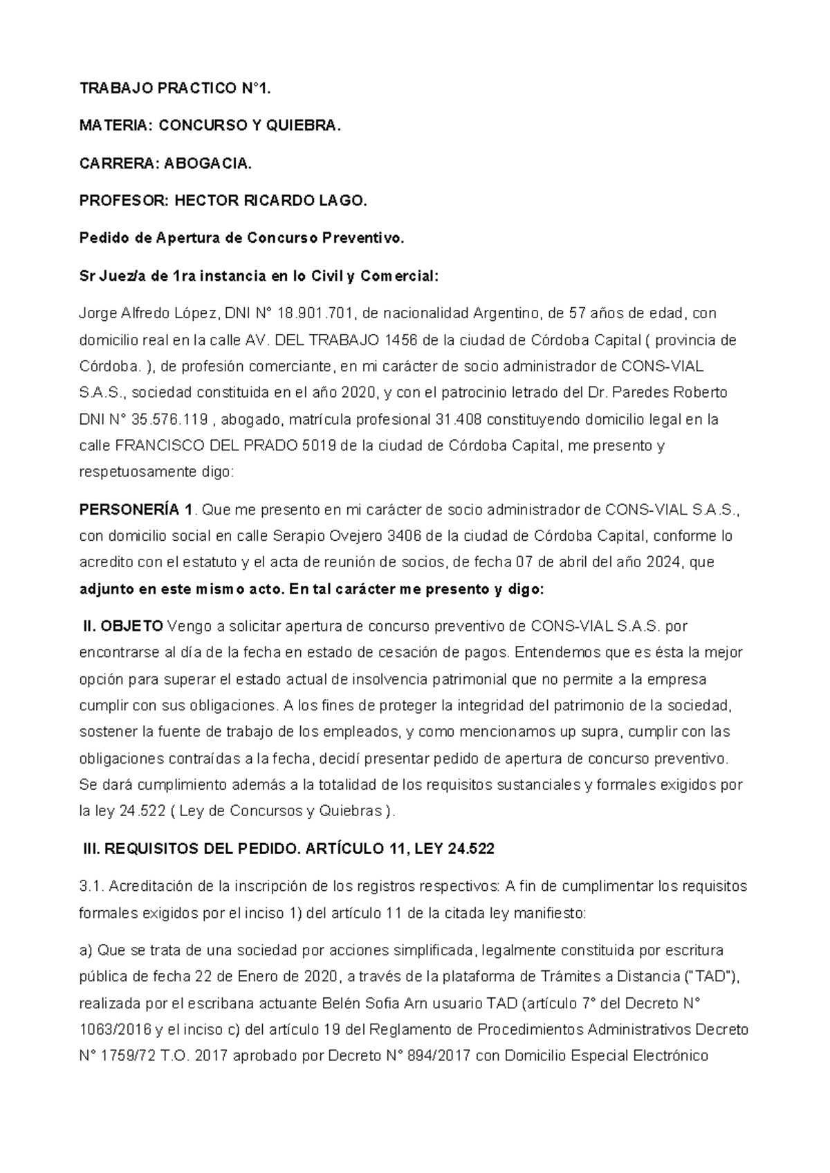 Concurso y Quiebra tp1 - tp 1 - TRABAJO PRACTICO N°1. MATERIA: CONCURSO Y QUIEBRA. CARRERA ...