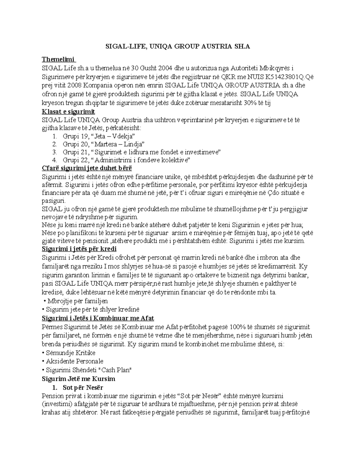 Sigal unica group austria - SIGAL-LIFE, UNIQA GROUP AUSTRIA SH ...