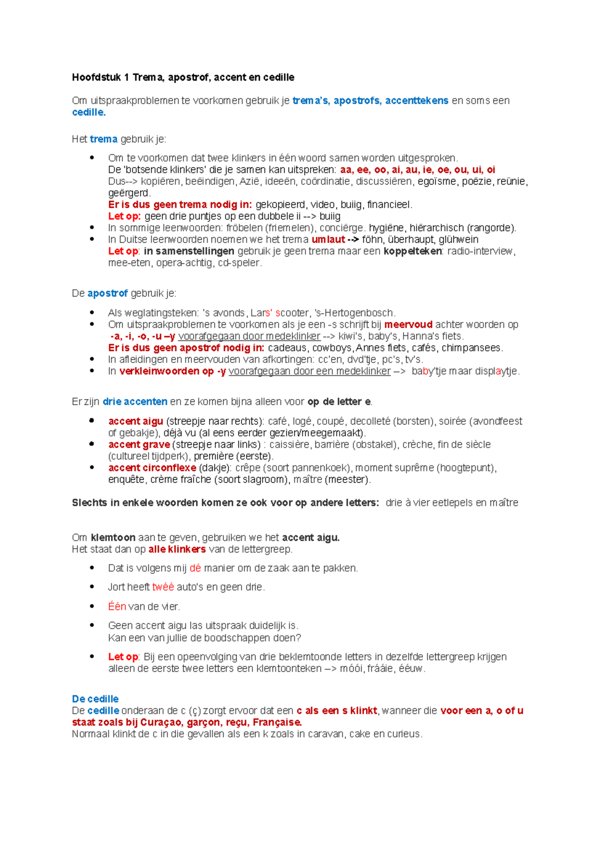 Nederlands spelling - Hoofdstuk 1 Trema, apostrof, accent en cedille Om ...