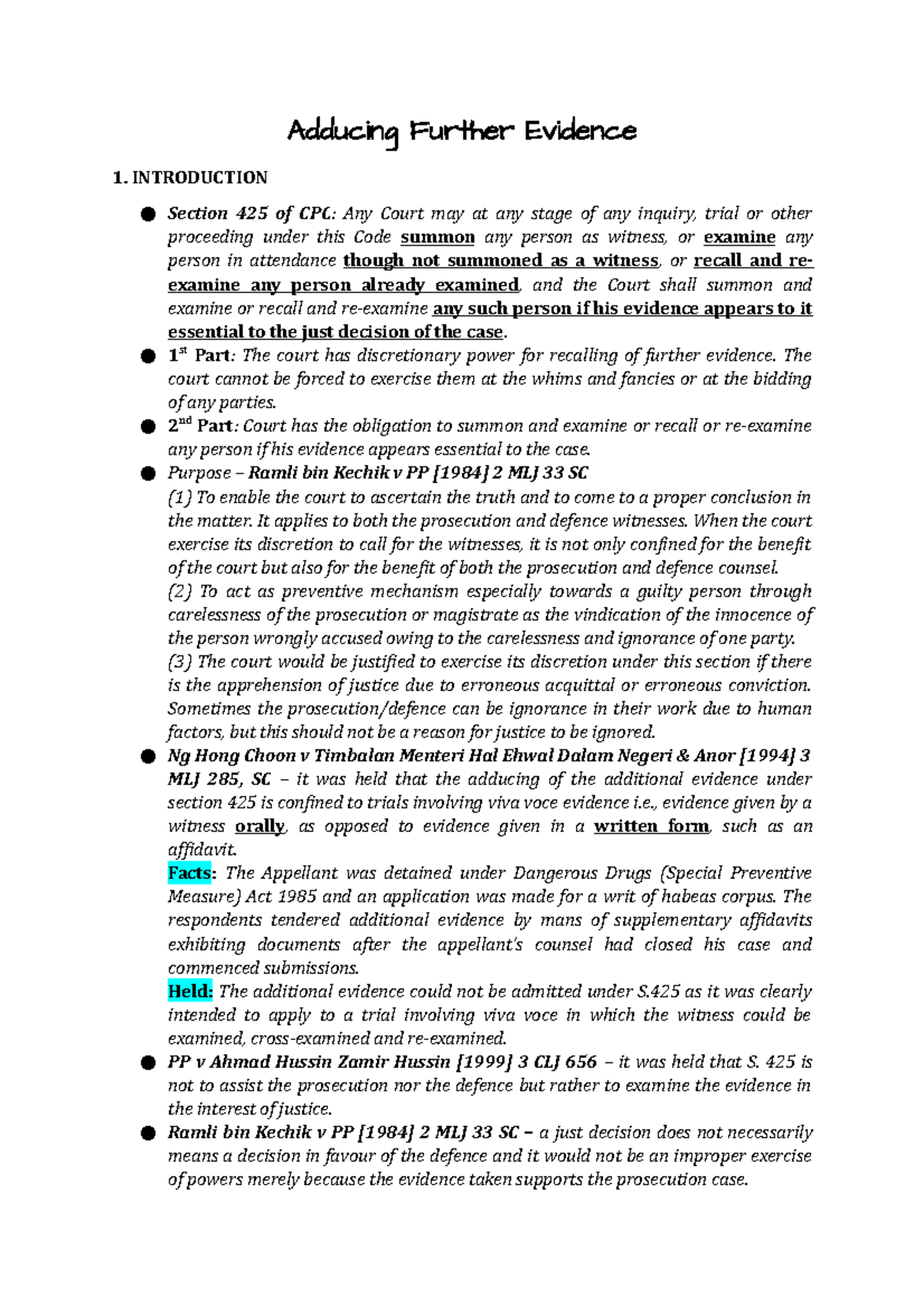 Adducing Further Evidence - INTRODUCTION Section 425 of CPC : Any Court ...