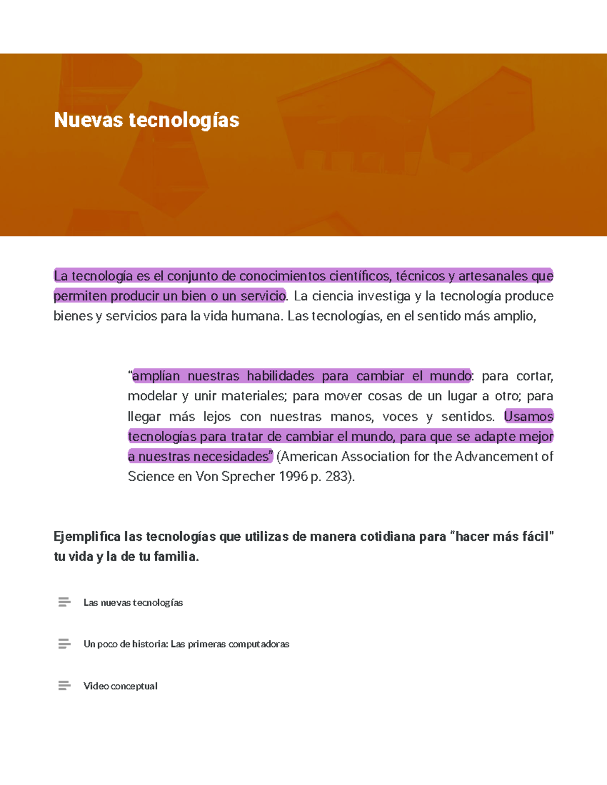 Módulo 3 - Lectura 1 - La tecnología es el conjunto de conocimientos ...