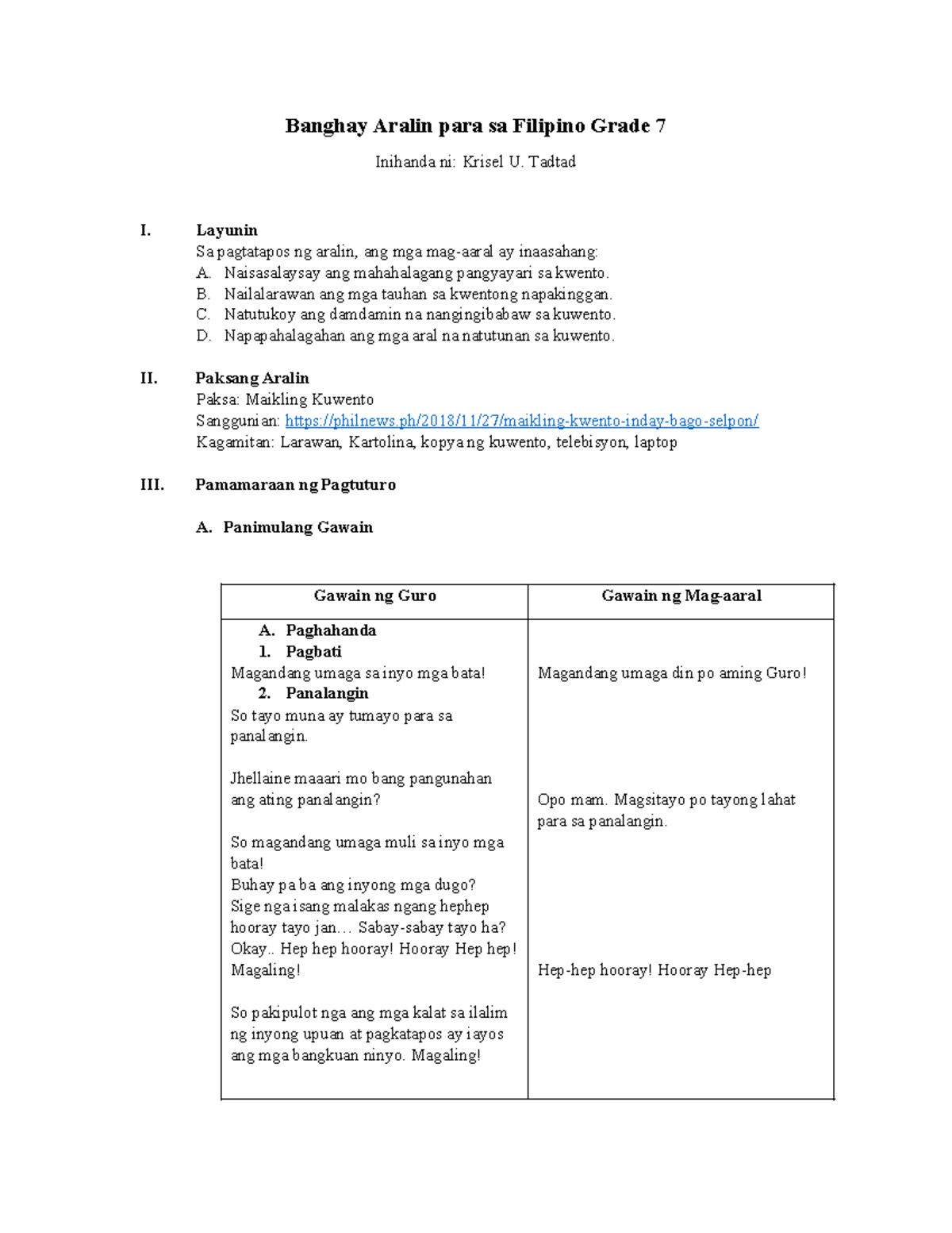 Banghay Aralin para sa Filipino - Tadtad I. Layunin Sa pagtatapos ng aralin, ang mga mag-aaral ...