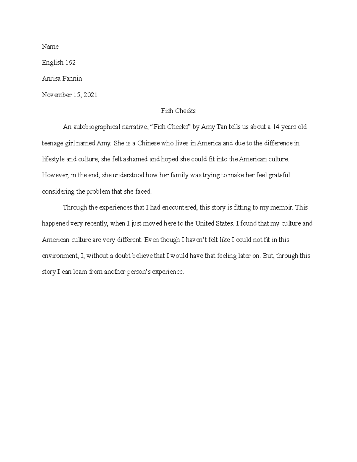 Fish cheeks summary-response - Name English 162 Anrisa Fannin November ...