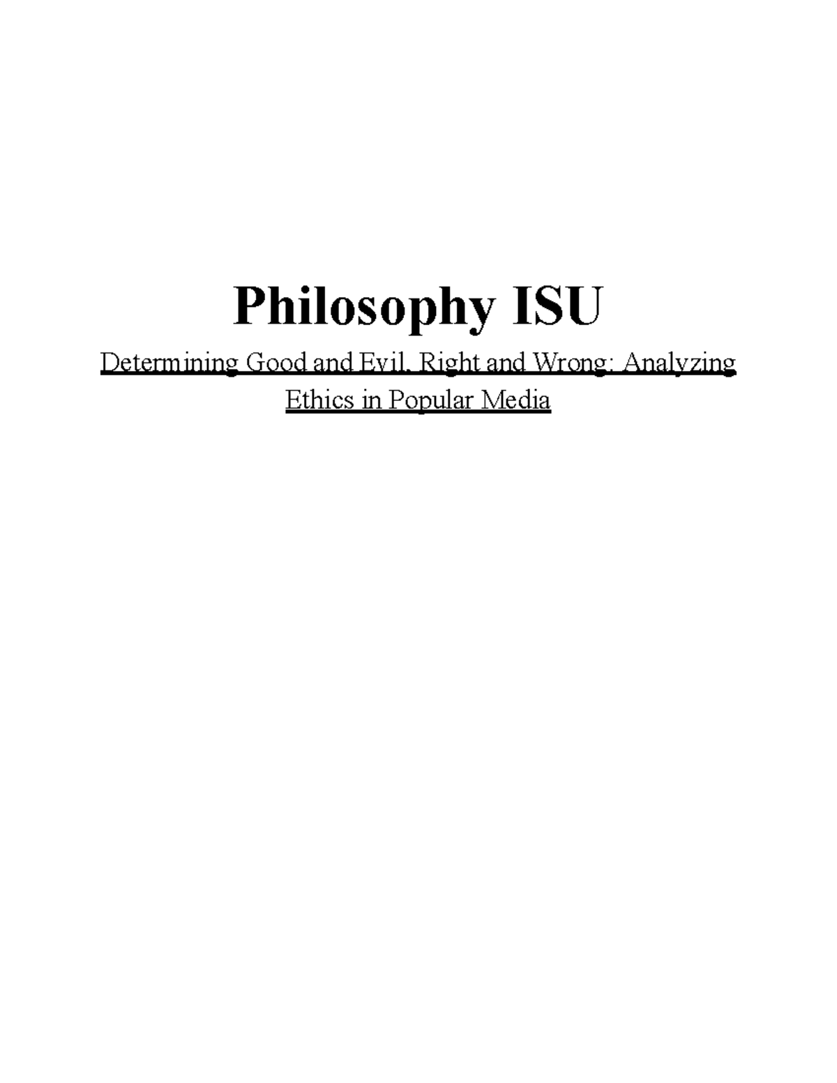 Copy of philosophy ISU Determining Good and Evil, Right and Wrong ...