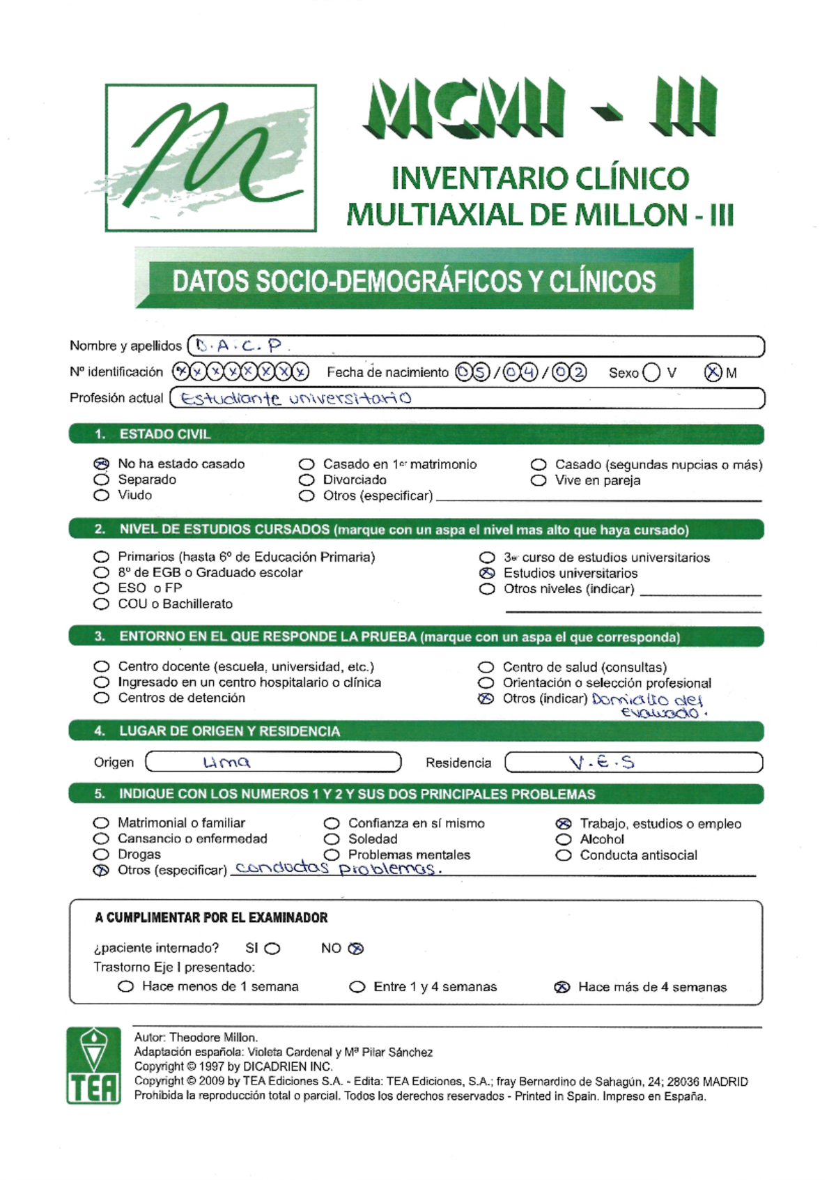 Millón 2 - dddd - m MOMI INVENTARIO CLÍNICO MULTIAXIAL DE MILLON DATOS Y CLÍNICOS Nombre y ...
