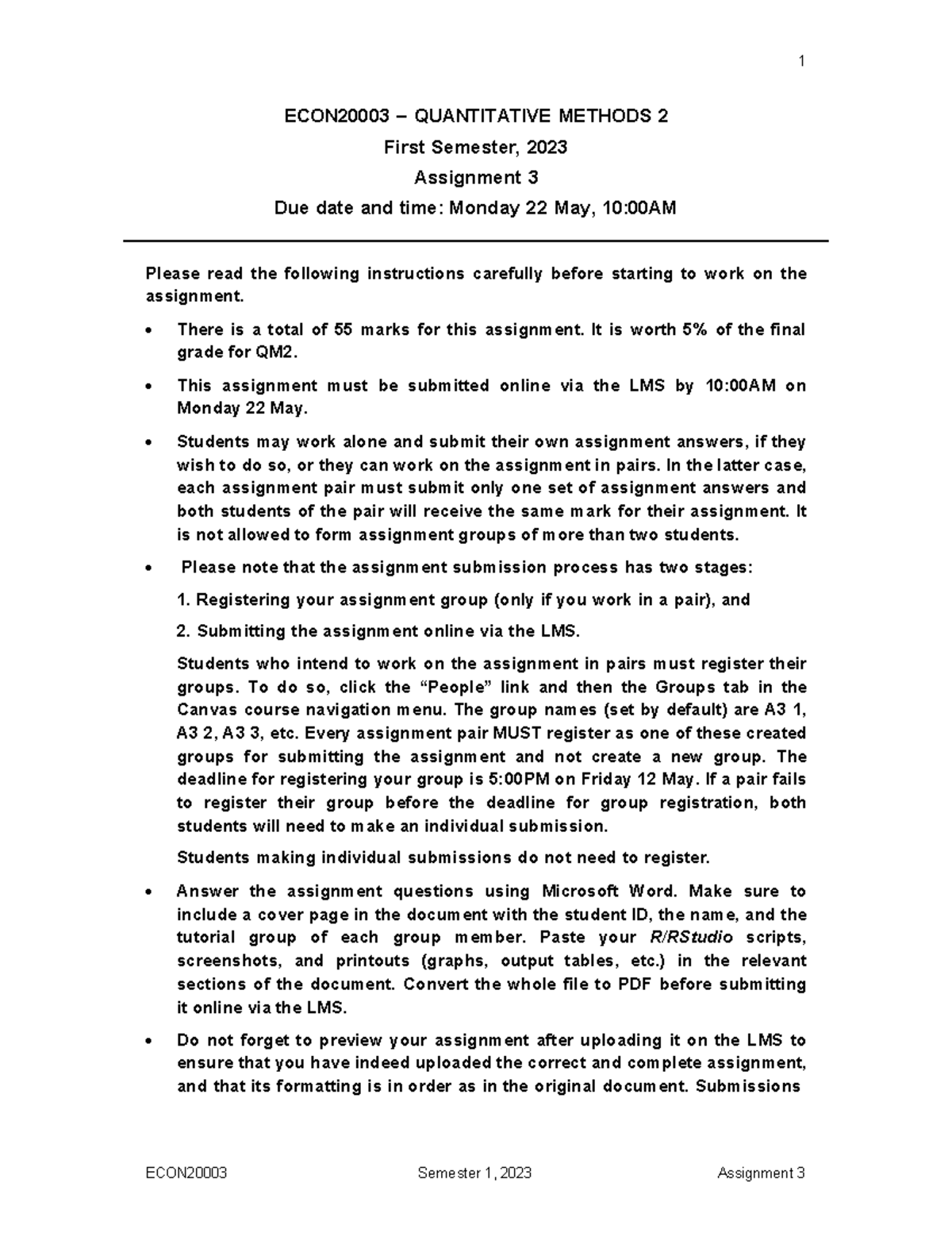 Assignment 3 - Instructions - ECON20003 – QUANTITATIVE METHODS 2 First Semester, 2023 Assignment ...