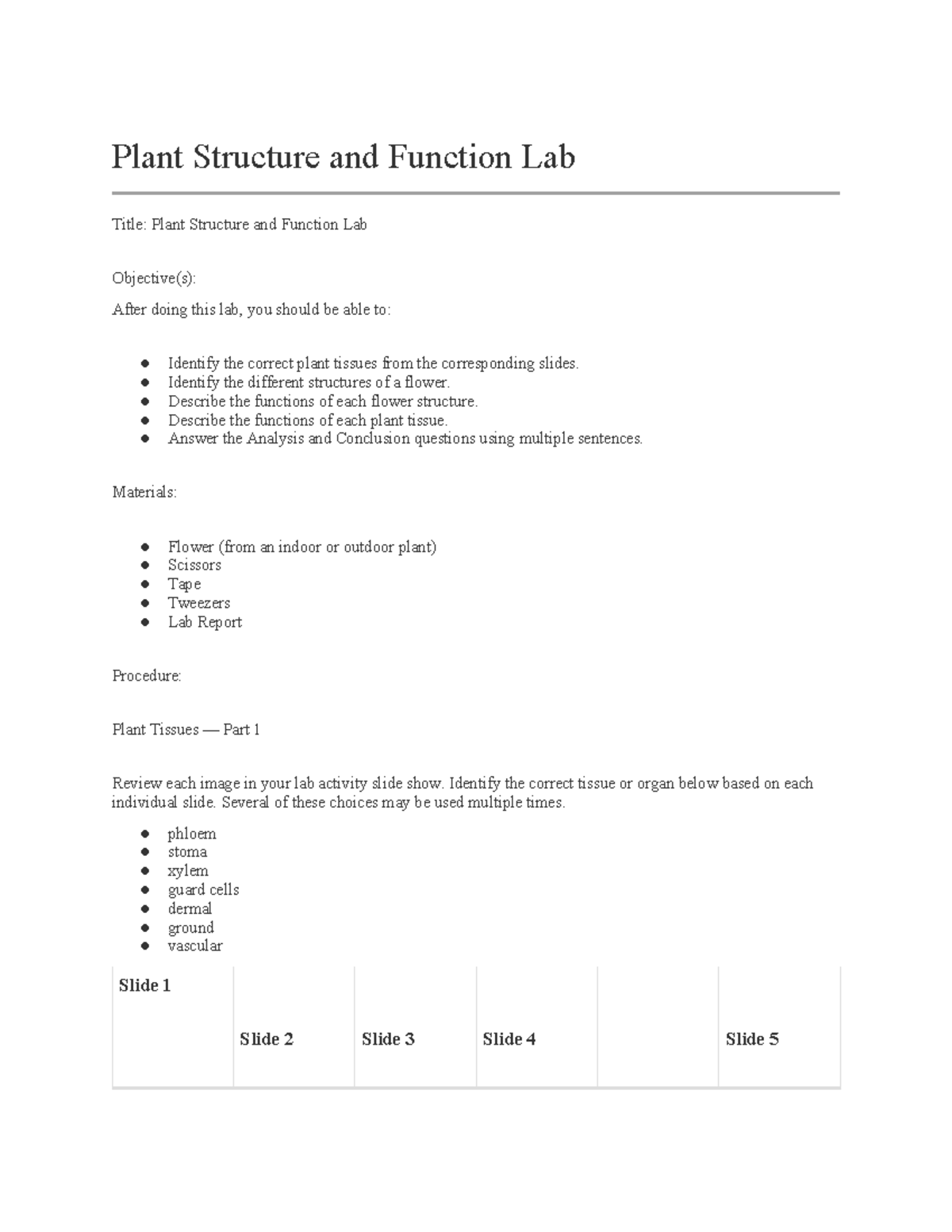 Plant Structure and Function Lab - Identify the different structures of ...
