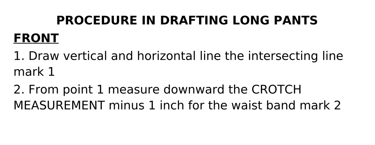 Procedure in drafting long pants - PROCEDURE IN DRAFTING LONG PANTS ...