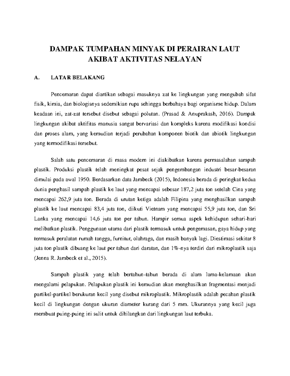 Tugas Dampak Pencemaran Mikroplastik - DAMPAK TUMPAHAN MINYAK DI PERAIRAN LAUT AKIBAT AKTIVITAS ...