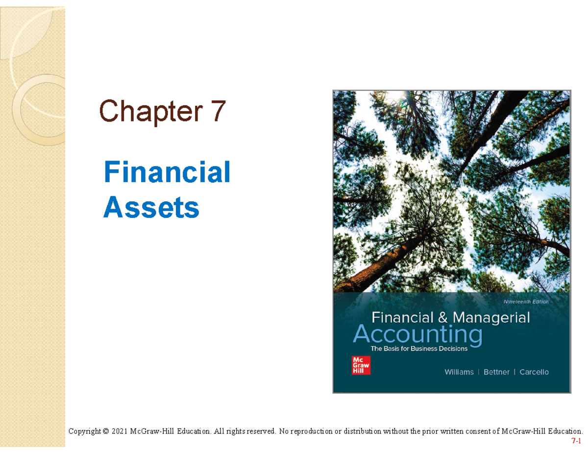 Acct 102 - ch 7 financial assets pt1 - Copyright © 2021 McGraw-Hill Education. All rights ...