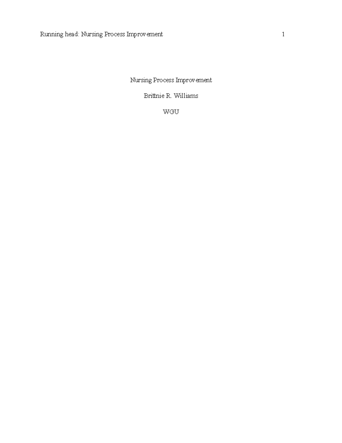 Nursing Process improvement - C361 - WGU - Studocu