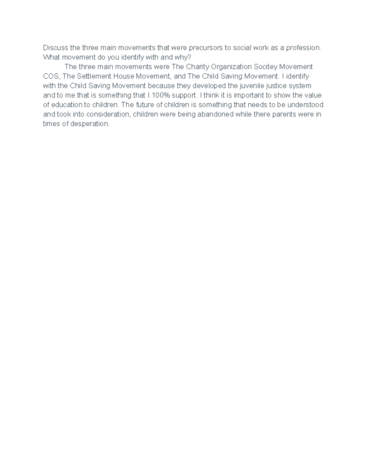 SWK Week 7 Discussion - Discuss the three main movements that were ...