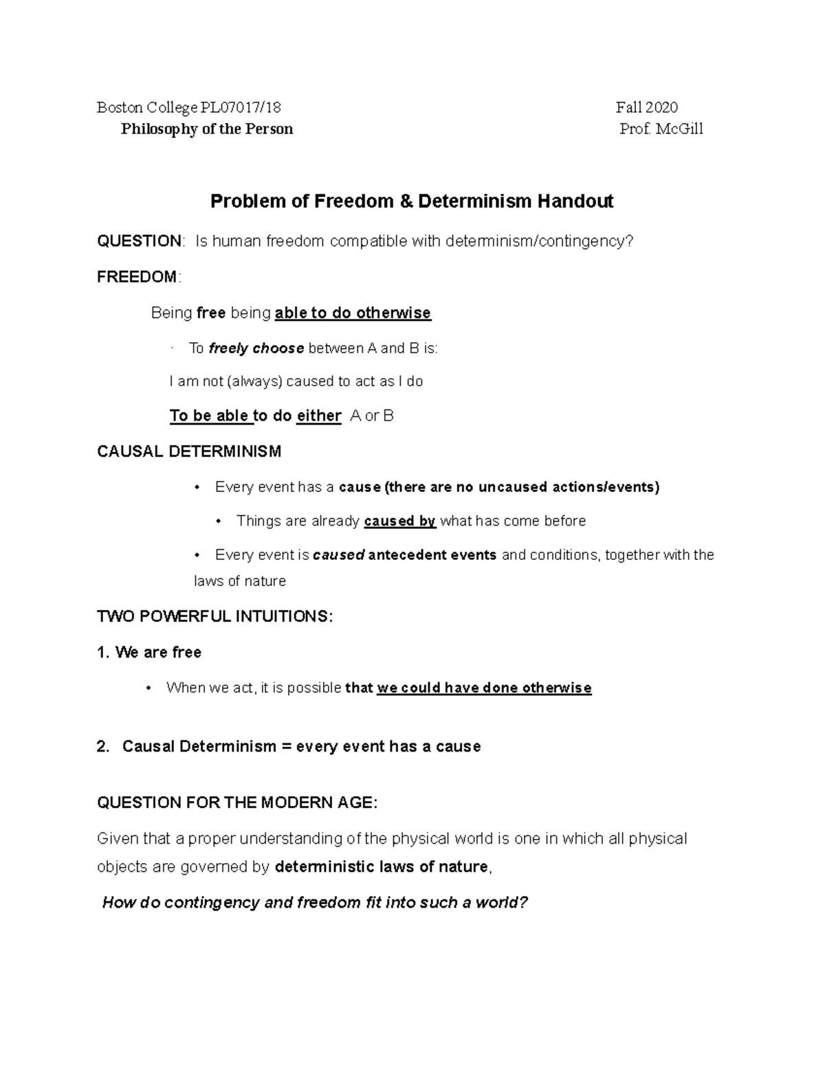 Problem of Freedom and Determinism - Boston College PL07017/18 Fall ...