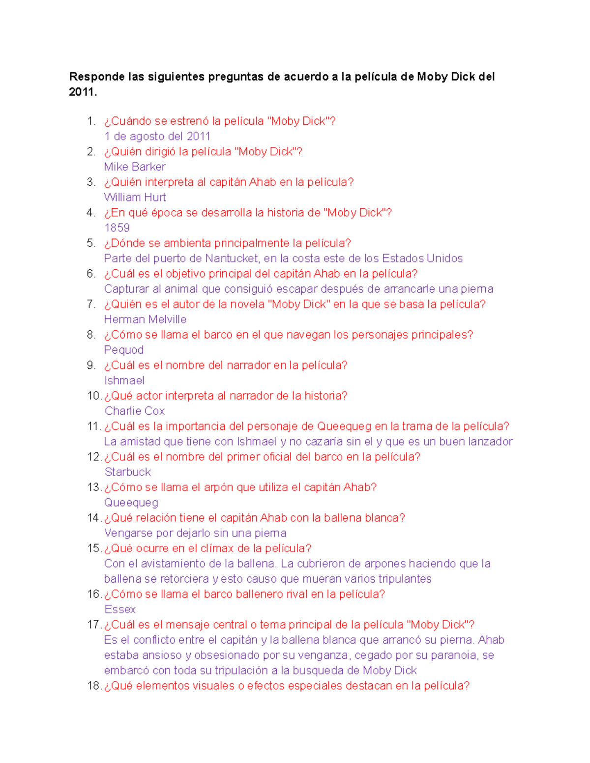 Preguntas sobre la película-2011 - Responde las siguientes preguntas de ...