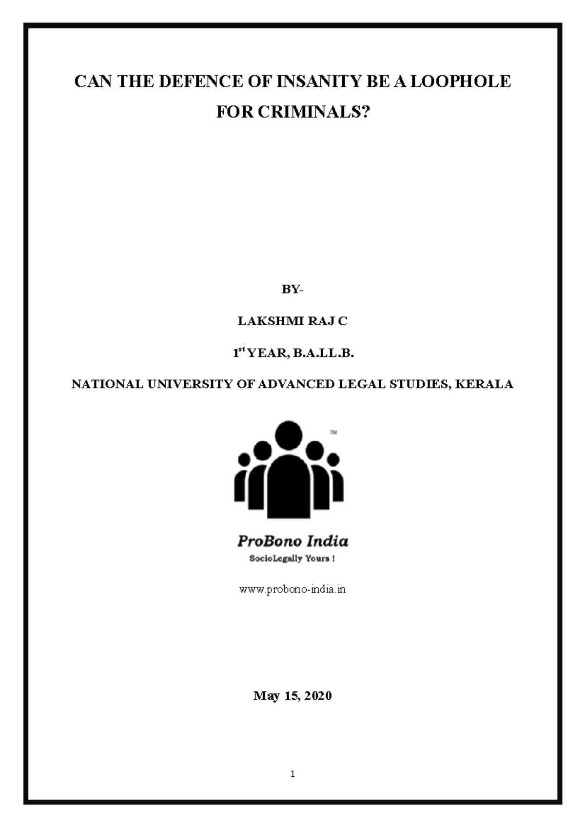 474 Lakshmi Raj-CAN THE Defence OF Insanity BE A Loophole FOR Criminals ...