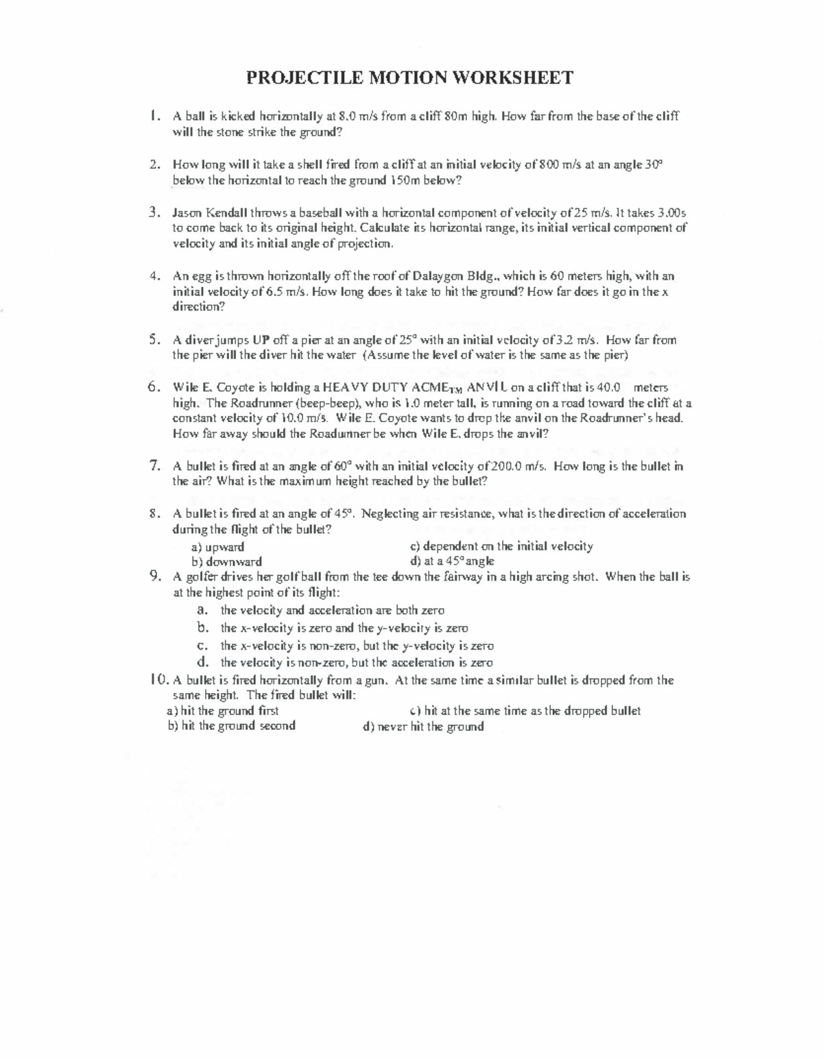 Enhancement Activity IN Projectile - PROJECTILE MOTION WORKSHEET I. A ...