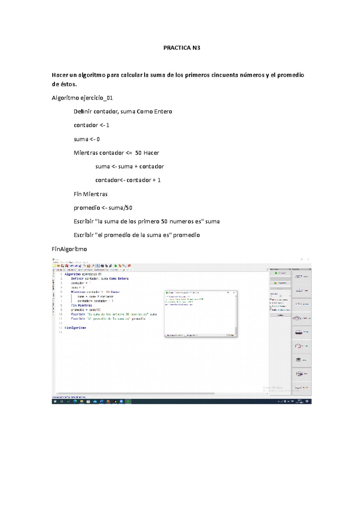 Practica N3 algoritmos hoy - PRACTICA N Hacer un algoritmo para ...