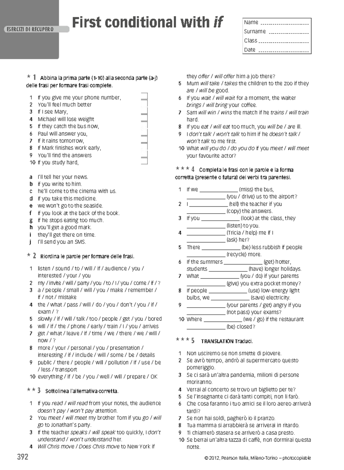 SSSG Inglese First conditional with if - 392 © 2012, Pearson Italia, Milano-Torino ...